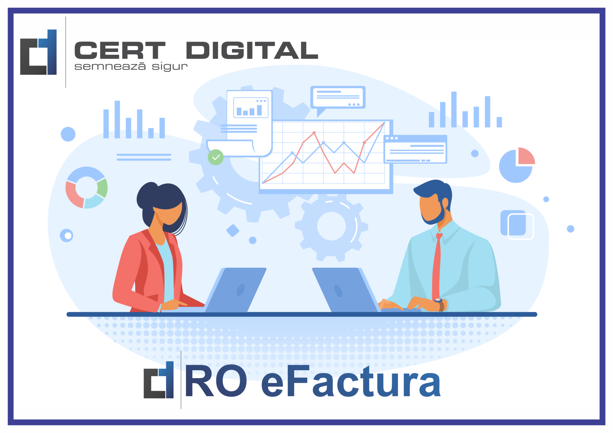 CertDigital RO-eFactura – Centrul de Calcul
